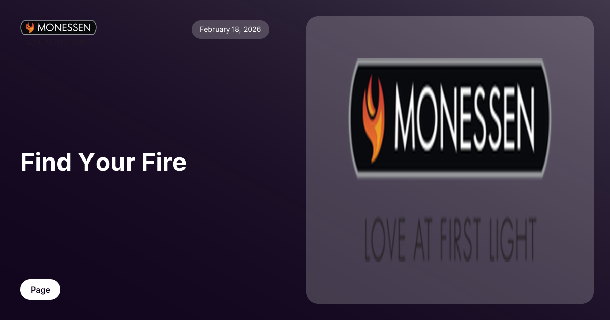 Find Your Fire | Monessen Hearth